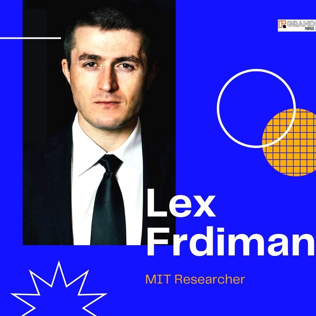 Lex Fridman Age, Height, Wife, Biography, Wiki, and More - GrandPeoples